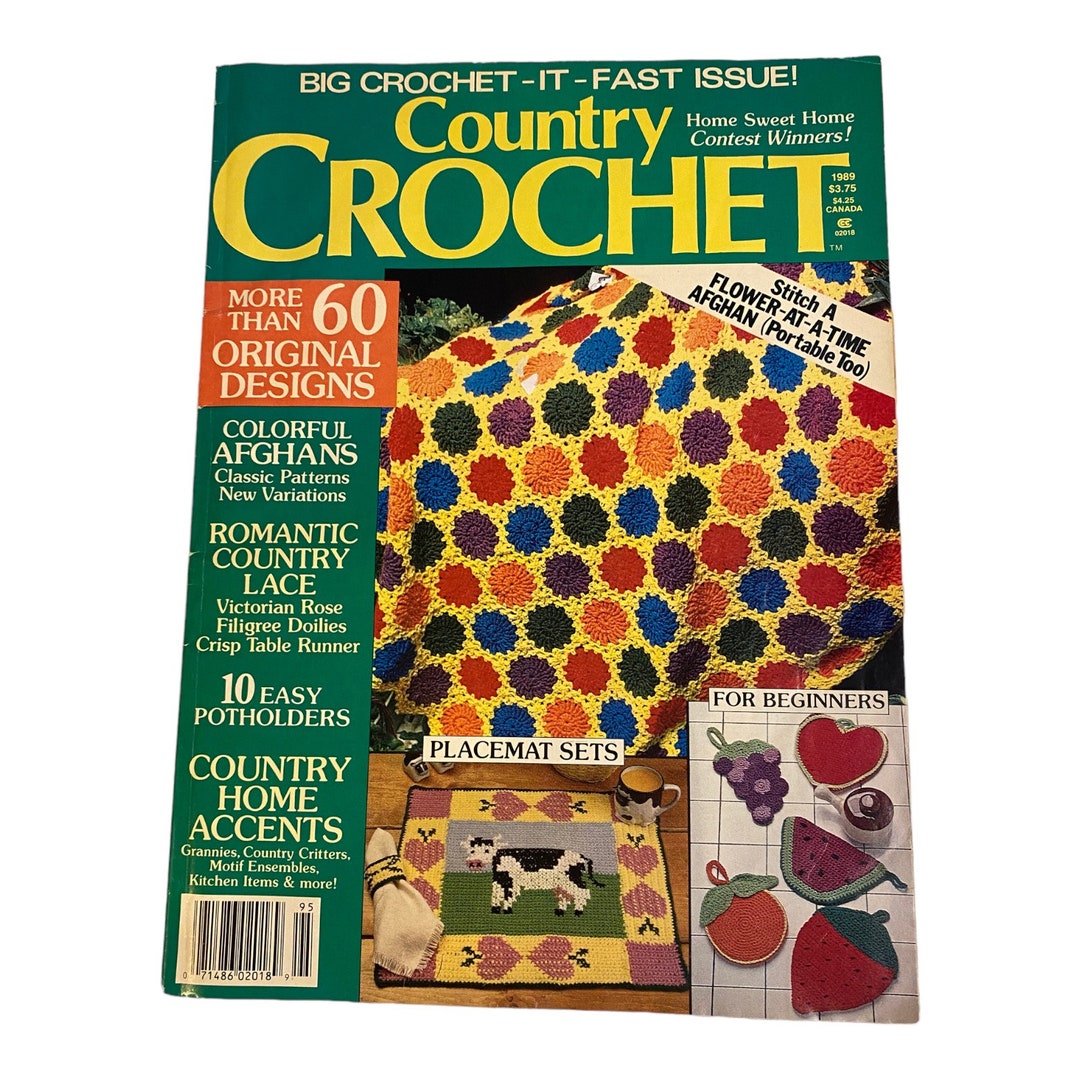 Country Crochet Magazine 60 Original Designs Afghans Lace Home Accents ...