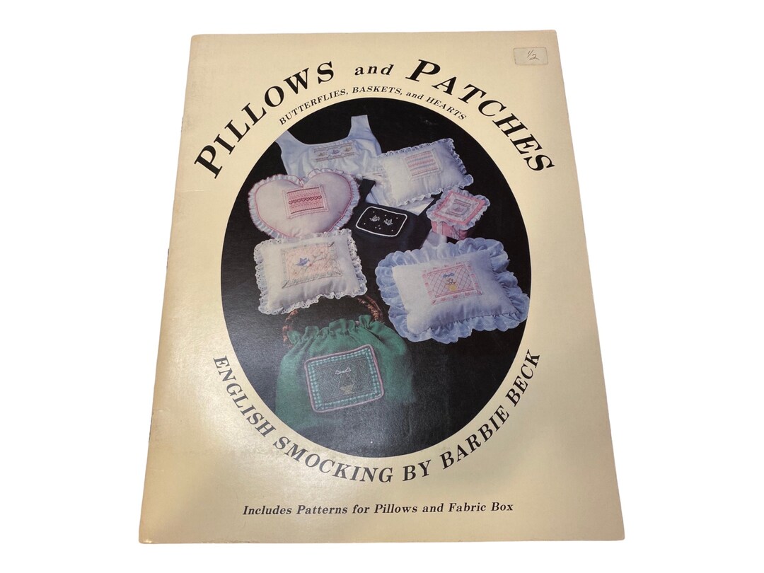 Pillows and Patches English Smocking by Barbie Beck Pillows Fabric Box ...