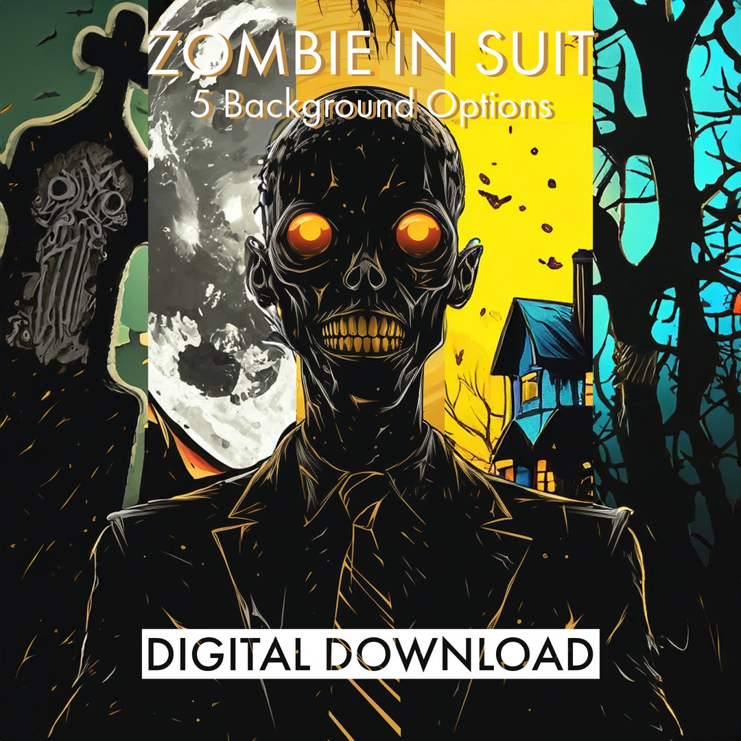 PRINTABLE Zombie in Suit | 5 Backgrounds | Halloween Art | Halloween ...