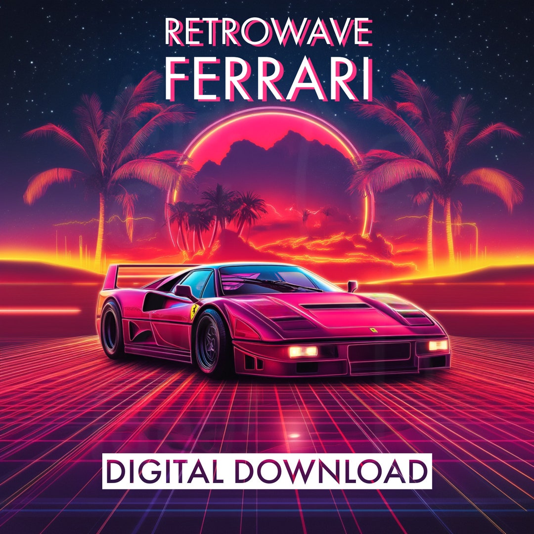 PRINTABLE Retrowave Ferrari Digital Download | Sports Car | Ferrrari ...