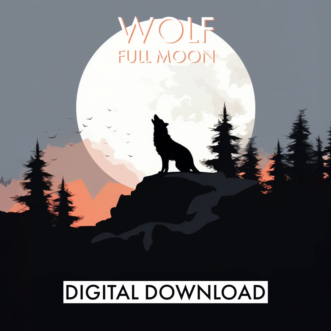 PRINTABLE Wolf Full Moon | Wolf Wall Art | Full Moon Wall Art ...
