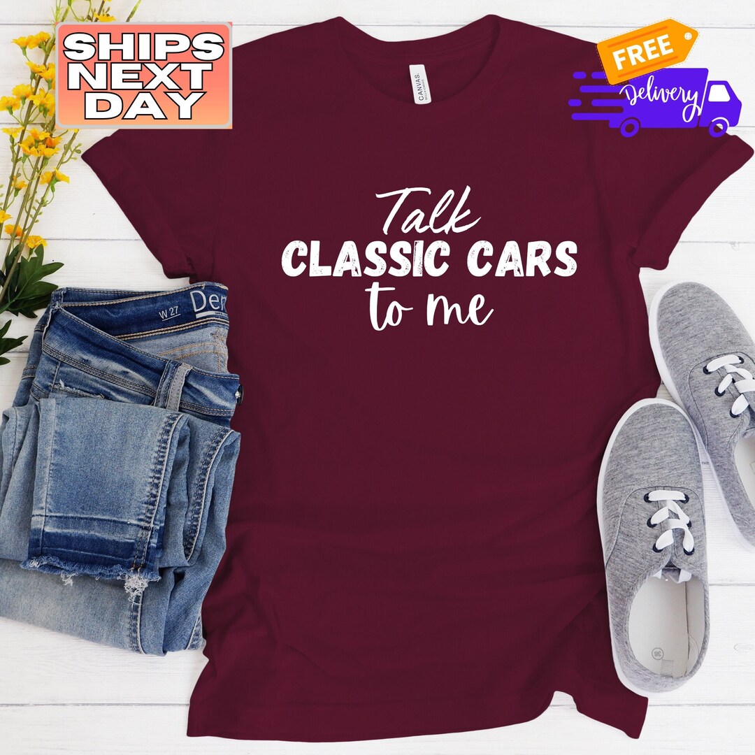 Classic Car Lover Dad Gift | Classic Car Lover Dad Shirt | Classic Cars ...