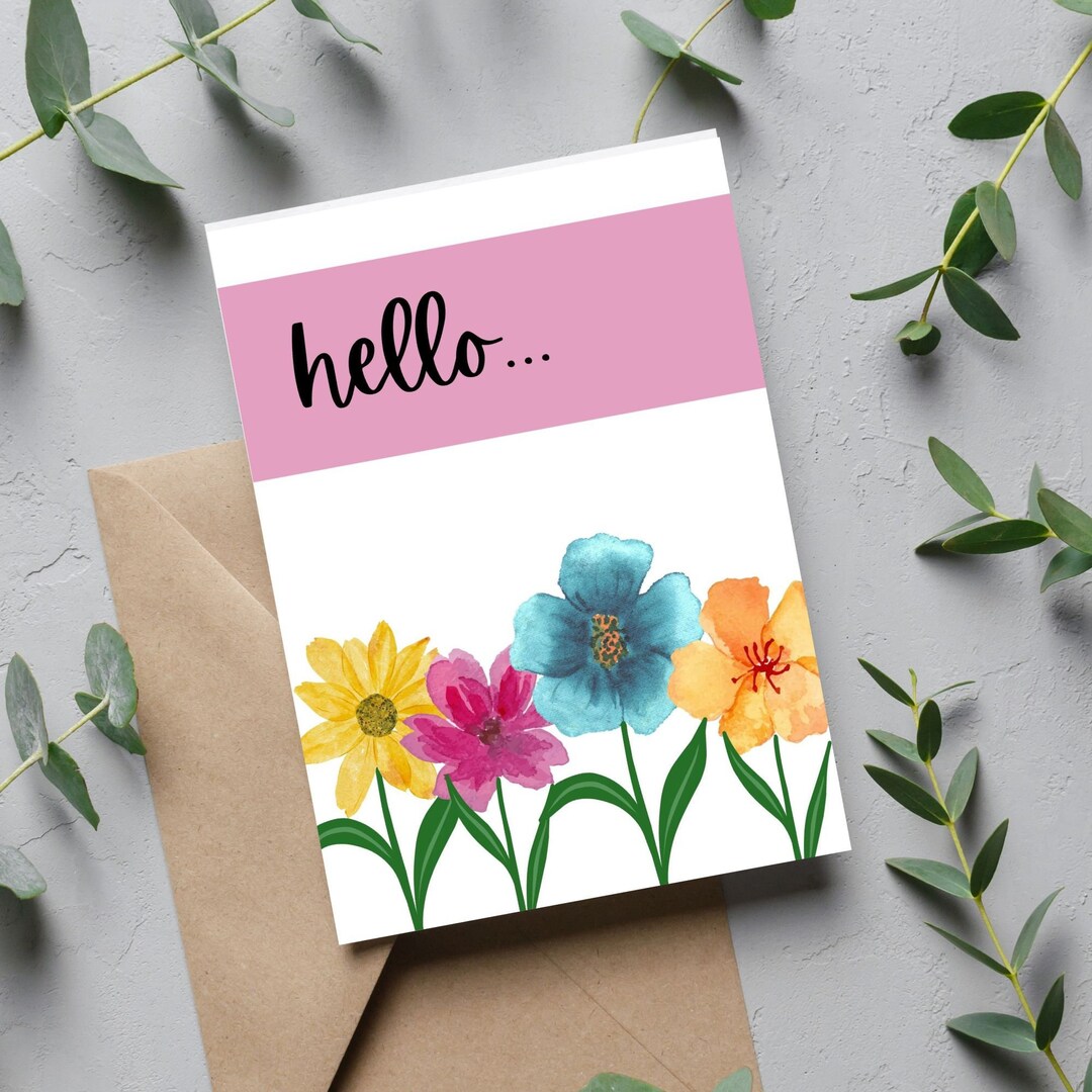 Hello Printable Card | 4"x6" Card W/ Flowers | Blank Inside ...