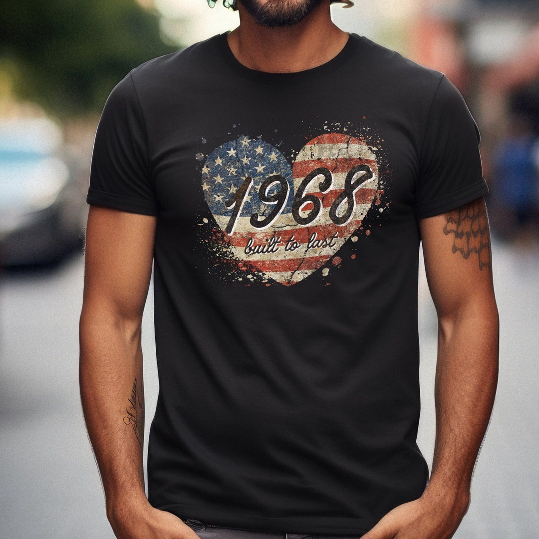 1968 Built to Last, 1968 Birthday, 1968 Grad, Anniversary, Reunion ...