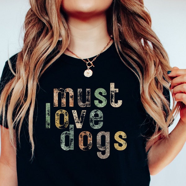 Must Love Dogs - Etsy