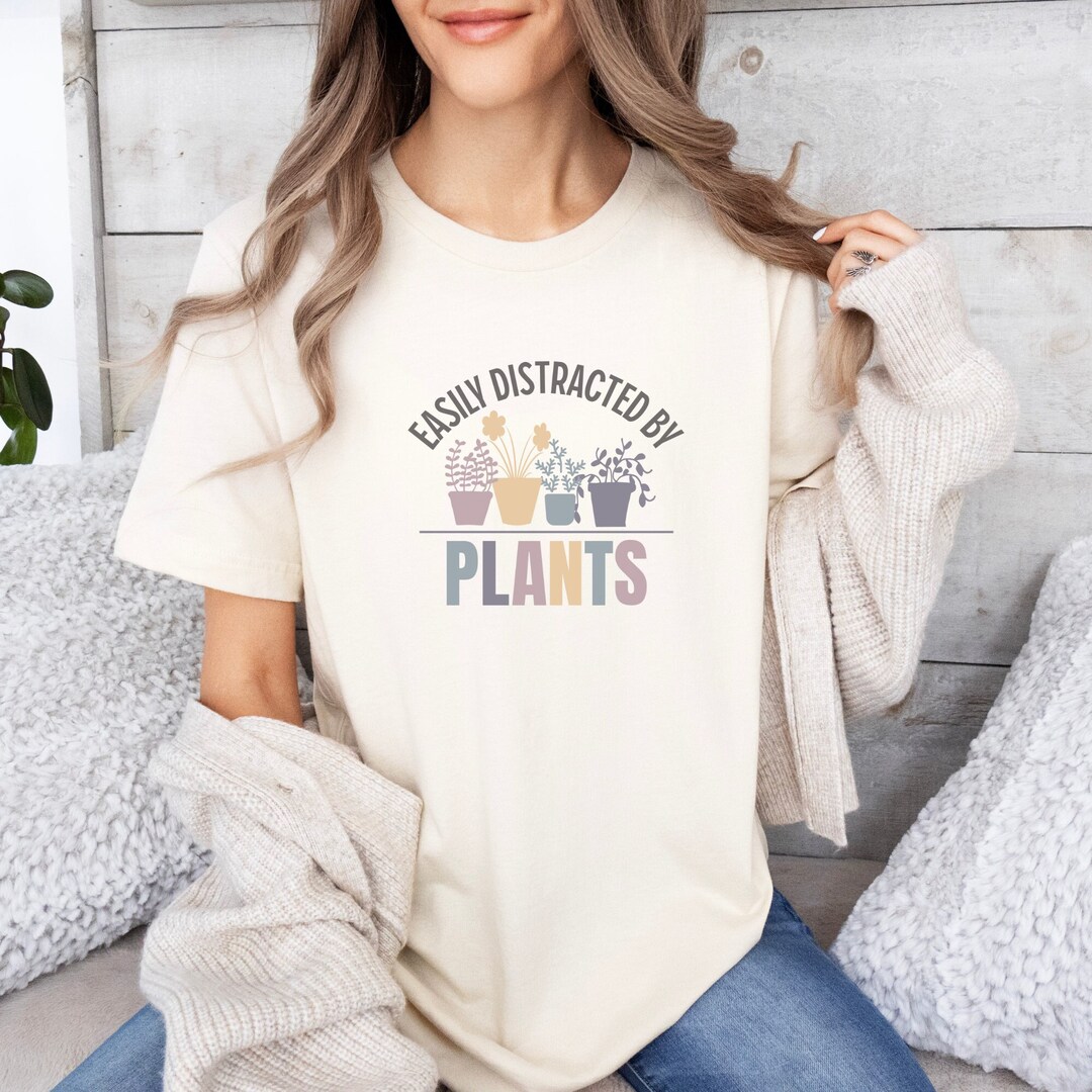 Easily Distracted by Plants Plant Loving Shirt Grandma - Etsy