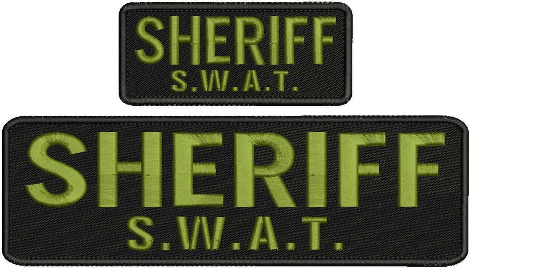Sheriff Swat Embroidery Patch 3x10 and 2x5 Hook on Back Od Green ...