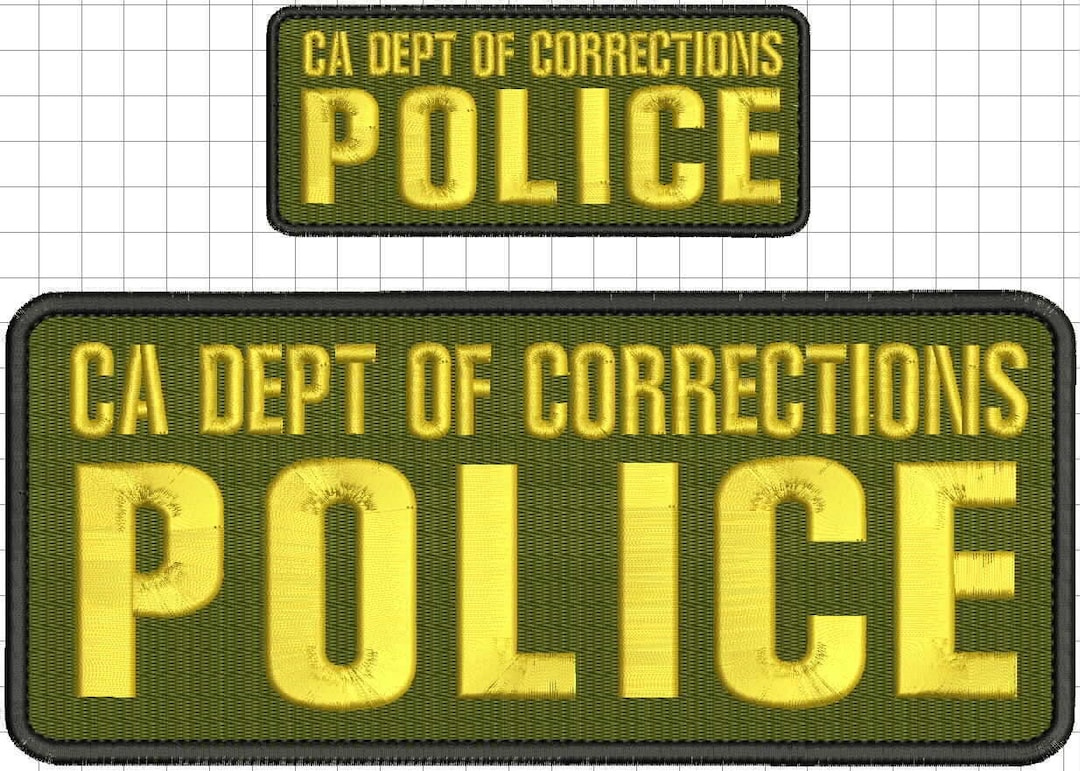 Ca Dept of Corrections Police Embroidery Patch 4x10 and 2x5 Hook Od ...