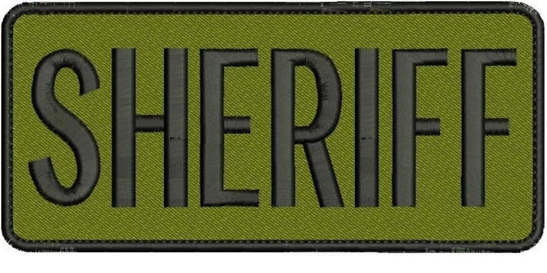 Sheriff Embroidery Patches 3x7 Hook on Back Black Letters Od Green. - Etsy