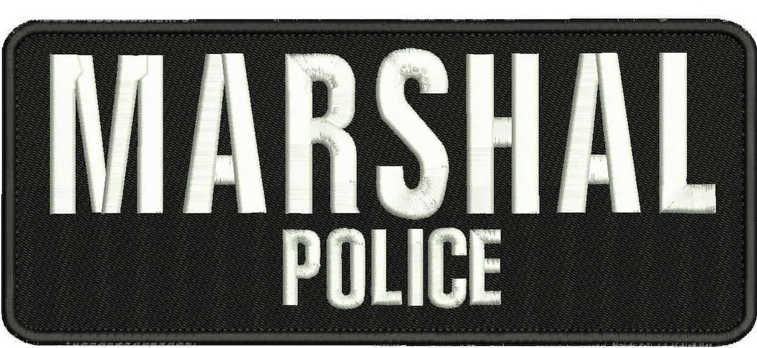 Marshal Police Embroidery Patches 4x10 Hook White Lettering - Etsy