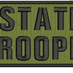 State Trooper Embroidery Patches 3x6 Hook Black Stitching Od Green - Etsy