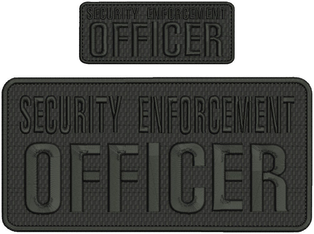 Security Enforcement Officer Embroidery Patch 5x10 and 2x5 Hook Black ...