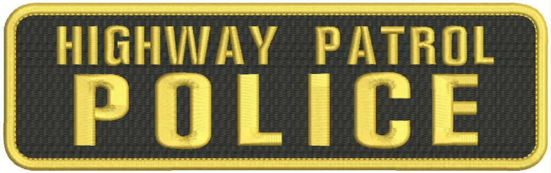 Highway Patrol Police Embroidery Patch 3x10 Inches Hook All Gold - Etsy