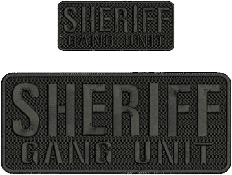 Sheriff Gang Unit Embroidery Patch 4x10 and 2x5 Inches Hook All Black ...