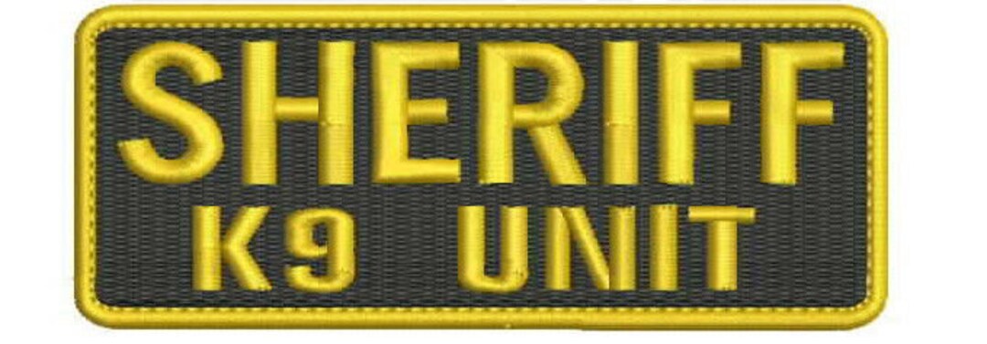 Sheriff K9 Unit Embroidery Patches 2x6 Hook on Back All Gold and Black ...