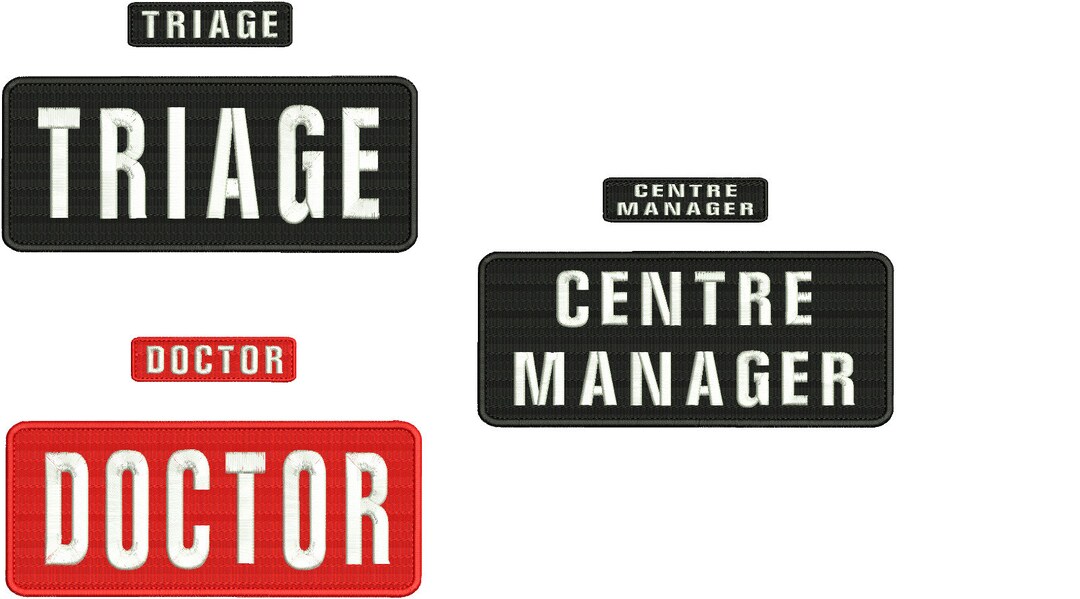 Triage, Centre Manager, Doctor Embroidery Patches 3x 4x10 and 3x 1x4 ...