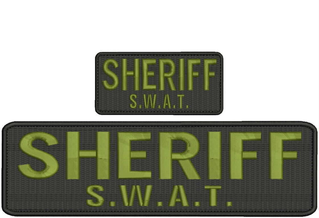 Sheriff Swat Embroidery Patch 3x10 and 2x4 Hook on Back Od Green ...