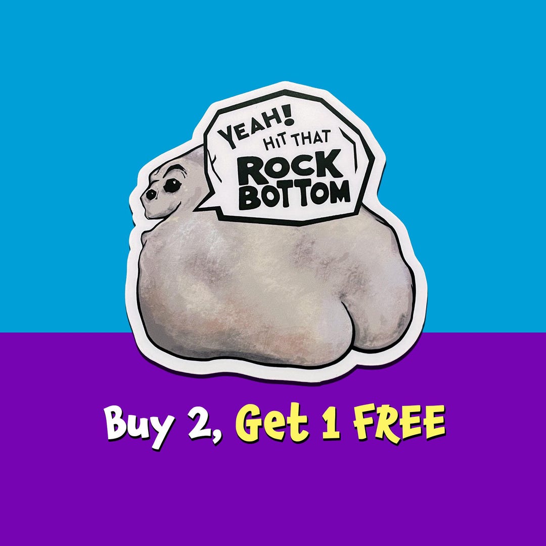 Rock Bottom Vinyl Sticker: Funny Meme, Waterproof Laptop Decal - Etsy