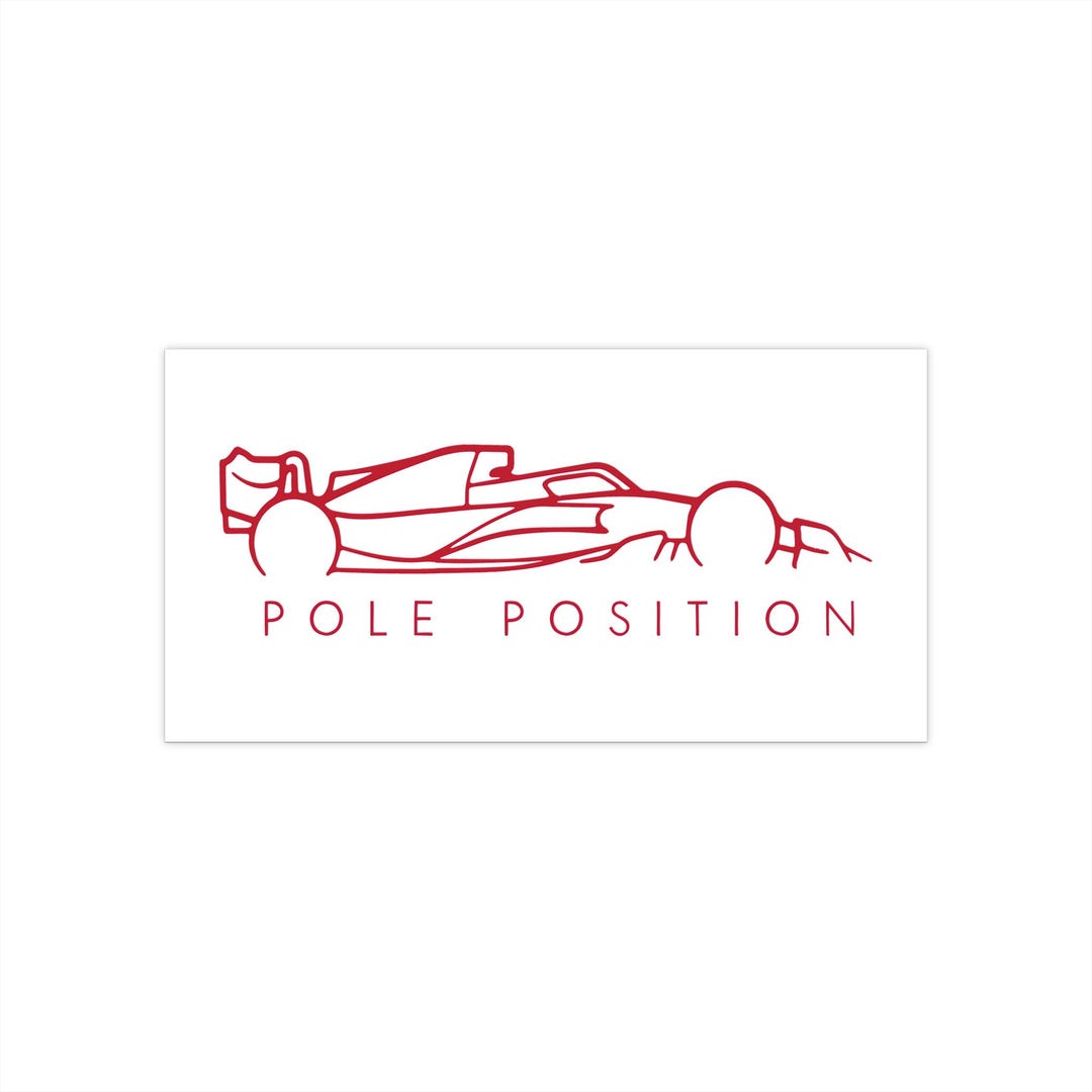 Pole Position Race Car Bumper Sticker: Motorsport Vinyl Decal - Etsy