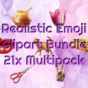 Realistic Emoji Clipart - Digital PNG Download Multipack Bundle ...