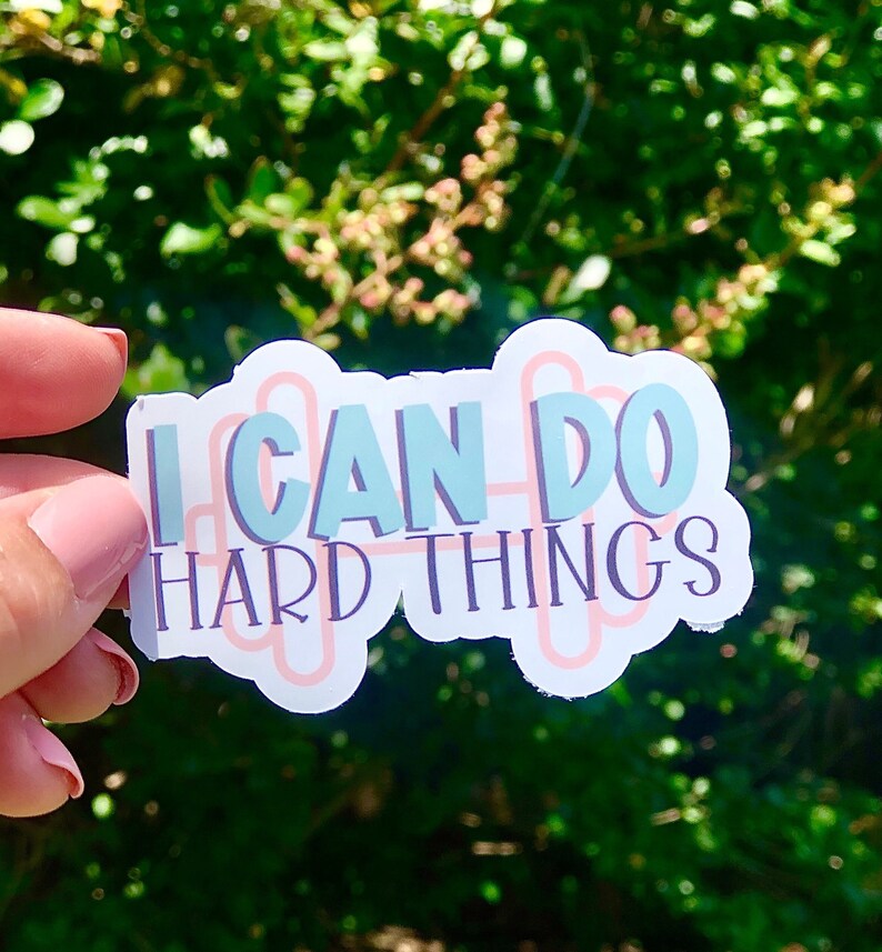 I Can Do Hard Things: Growth Mindset Classroom Teacher Sticker Back to ...