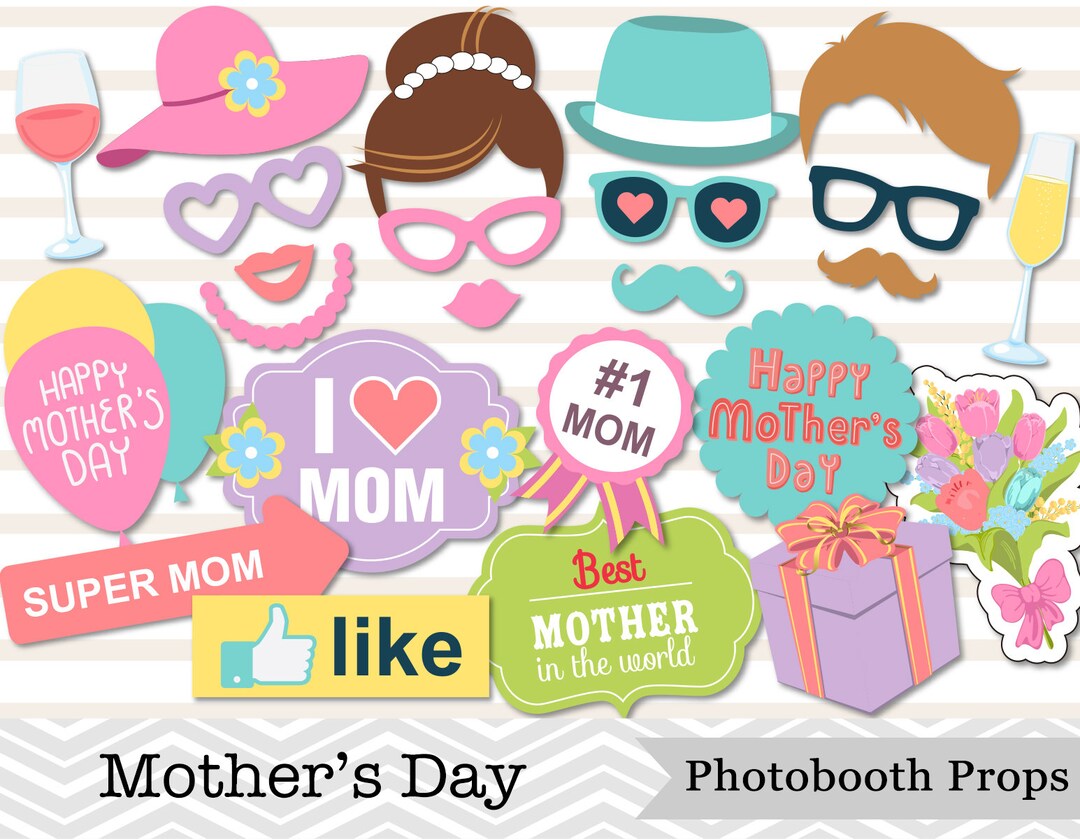 Printable Mother's Day Photo Booth Props, Happy Mother's Day Photo ...