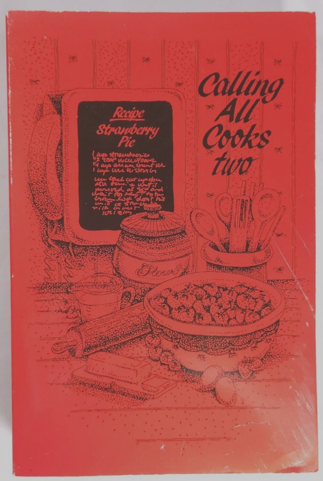 Calling All Cooks Two Cookbook Alabama Telephone Pioneers of America ...