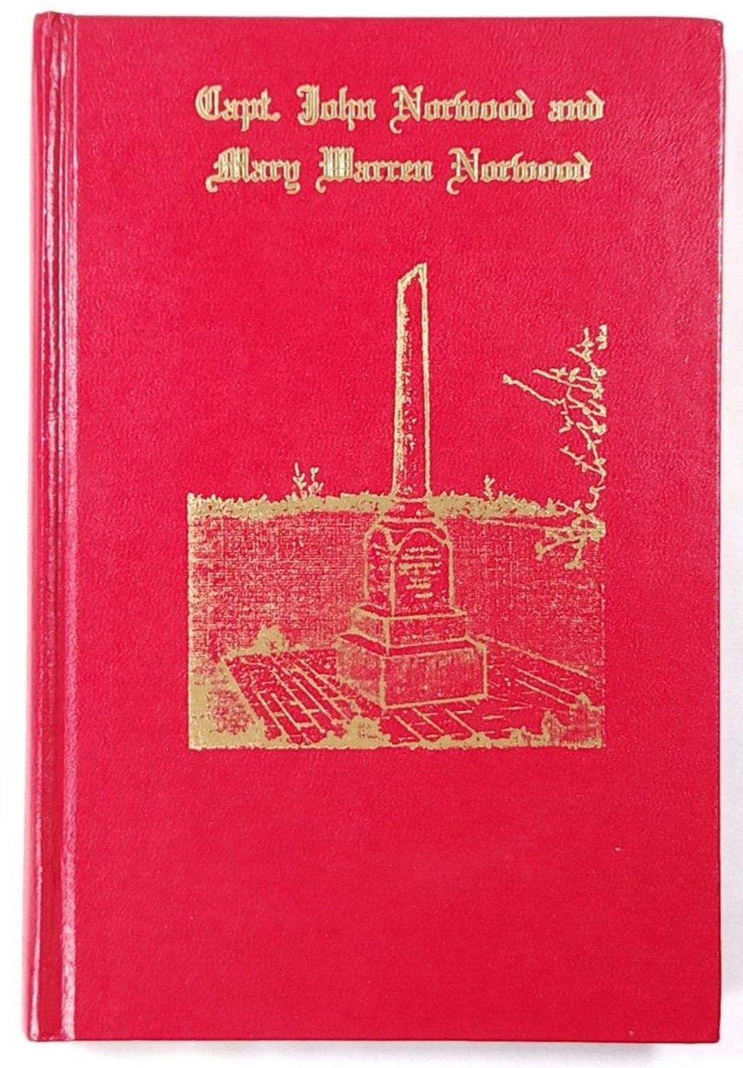 1979 Capt John Norwood and Mary Warren Norwood Family History South ...