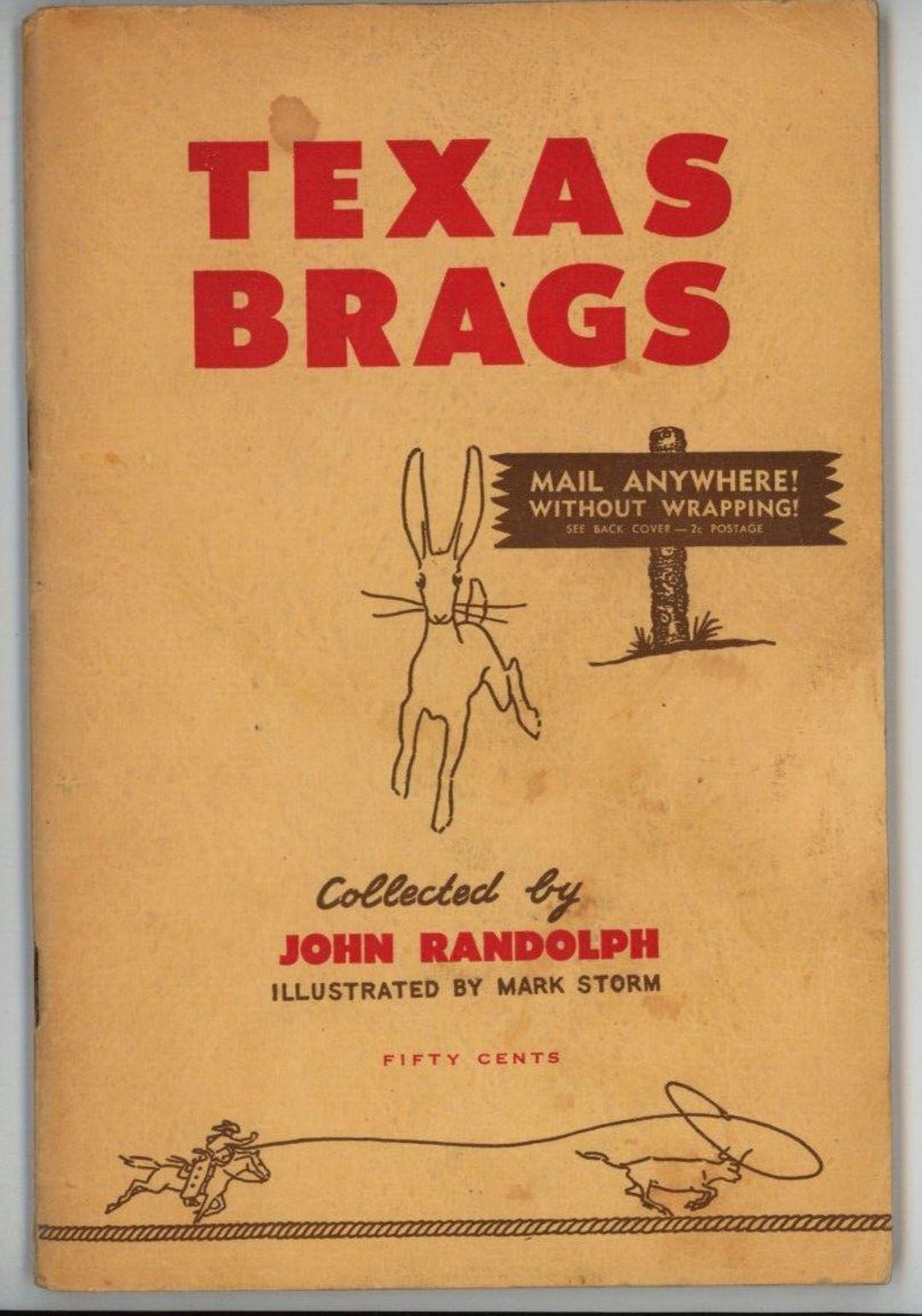 1947 Texas Braggs John Randolph Mark Storm Tourist Booklet Guide Travel ...