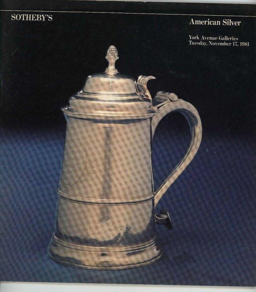 Sothebys Auction Nov 1981 American Silver Wynkoop Revere Walker Heyer ...
