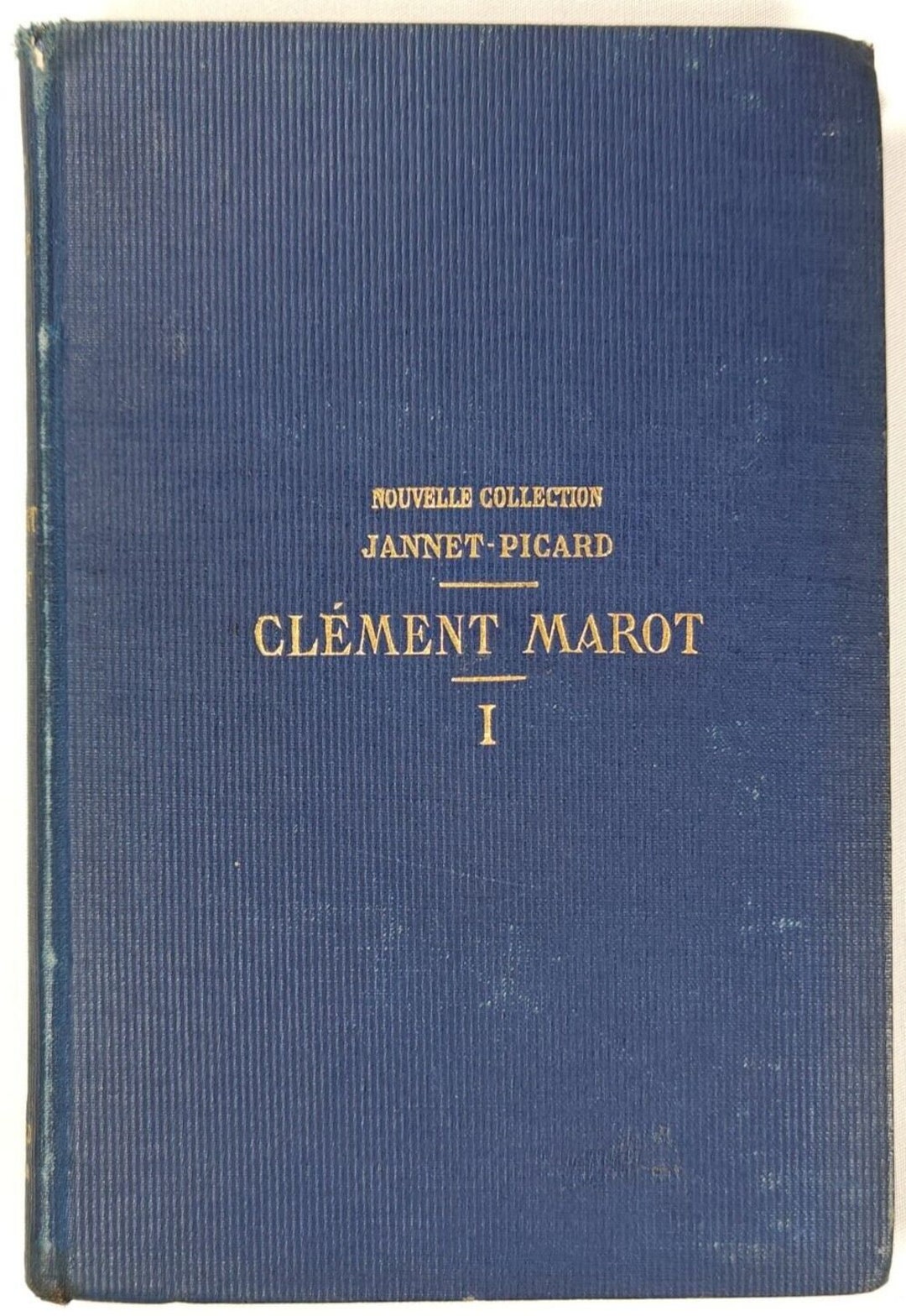 1873 Oeuvres Complete De Clement Marot Tome I Jannet-picard Nouvelle ...