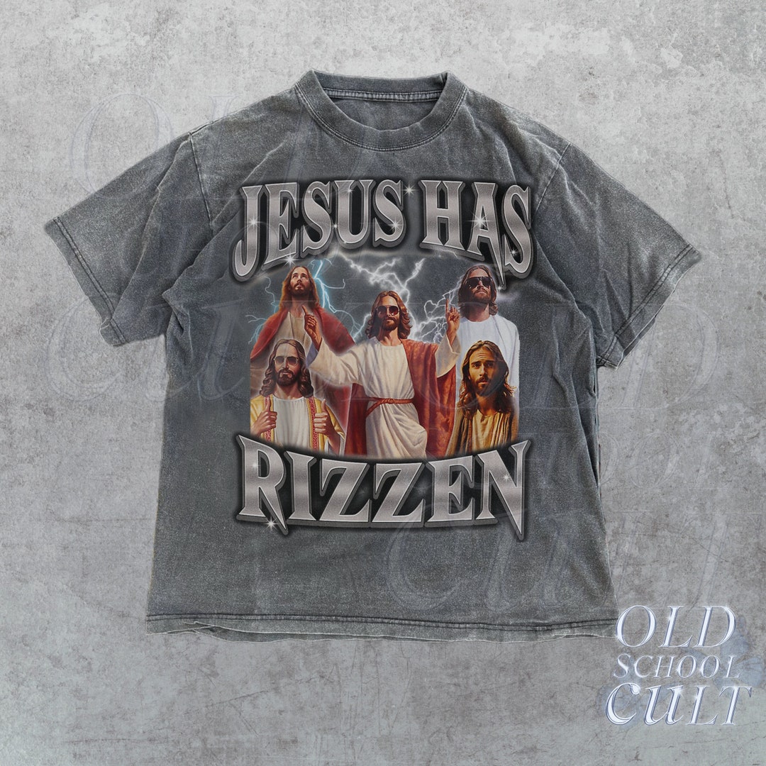 Jesus Has Rizzen Vintage 90s Bootleg T-shirt, Retro 2000s Graphic Tee ...