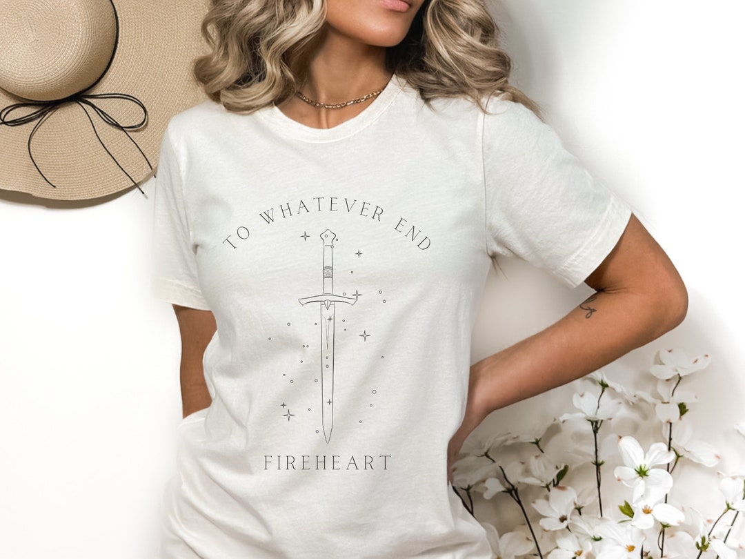 To Whatever End Throne of Glass Fireheart Tshirt, OFFICIALLY LICENSED ...