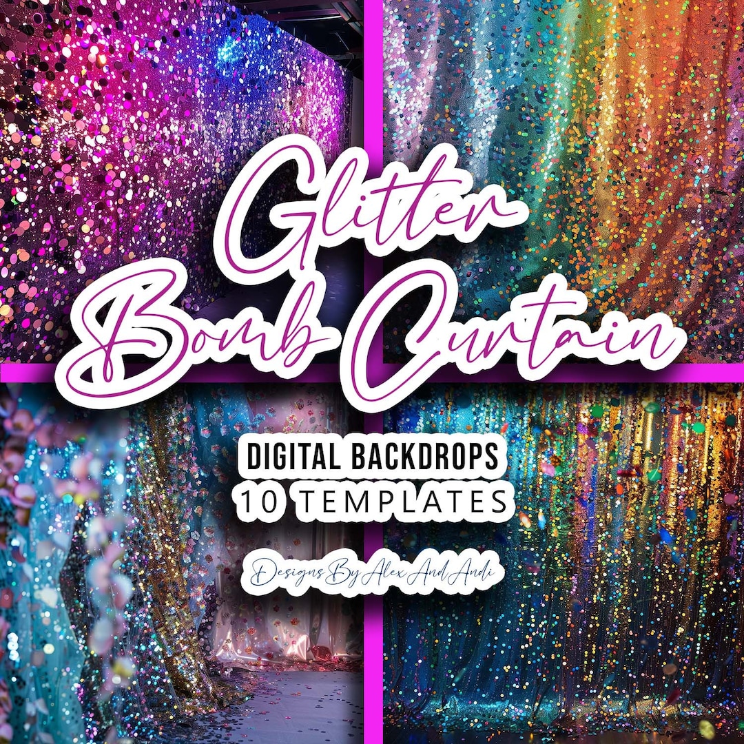 Glitter Bomb Curtain Digital Overlay Backdrop Background Birthday Event ...