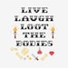 Live Laugh Loot the Bodies Cross Stitch Pattern - Etsy