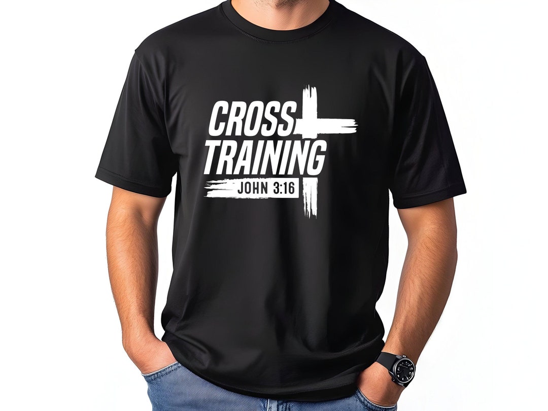 Cross Training Shirt, Faith Cross Shirts, Faith Christian Gift ...