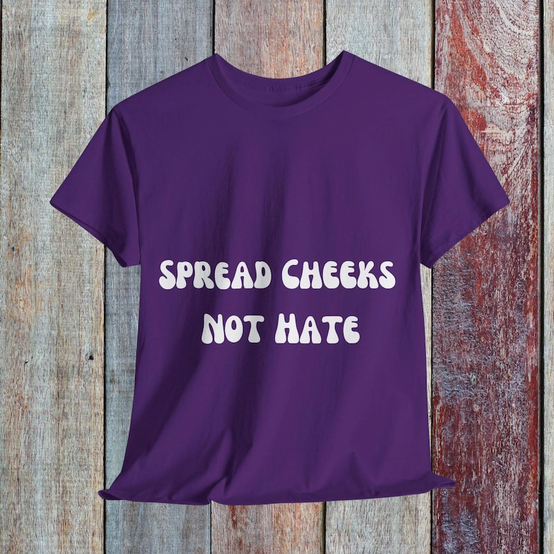 Spread Cheeks Not Hate - Etsy
