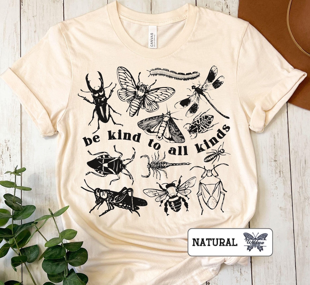 Be Kind to All Kinds Bug Shirt for Insect Lover, Vintage Insect ...