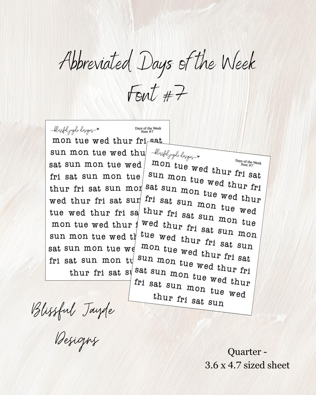 Abbreviated Days of the Week, Font #7 (4.7x3.6 Inches, QUARTER Sheet ...