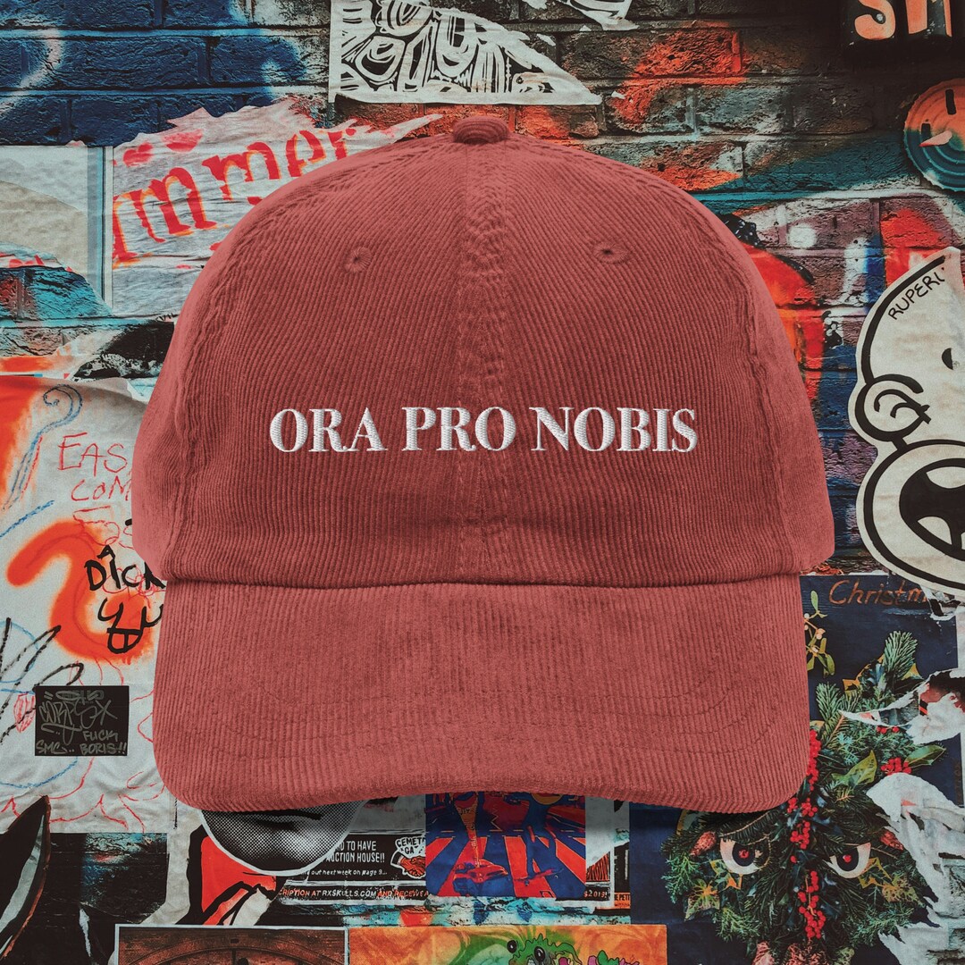 Ora Pro Nobis Corduroy Cap - Traditional Catholic Men, Catholic Gifts ...