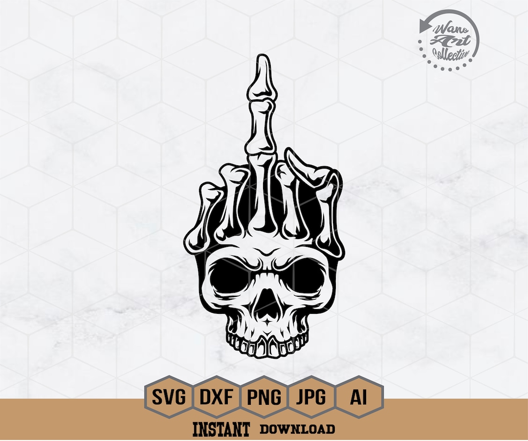 Skull Middle Finger Svg | Skull Svg | Skeleton Svg | Skull Clipart | Skull Cut Files for ...