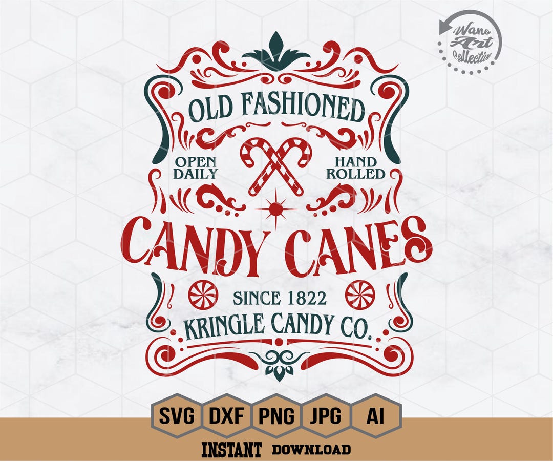 Olde Fashioned Candy Canes Svg | Christmas Candy Cane Svg | Xmas Sign ...