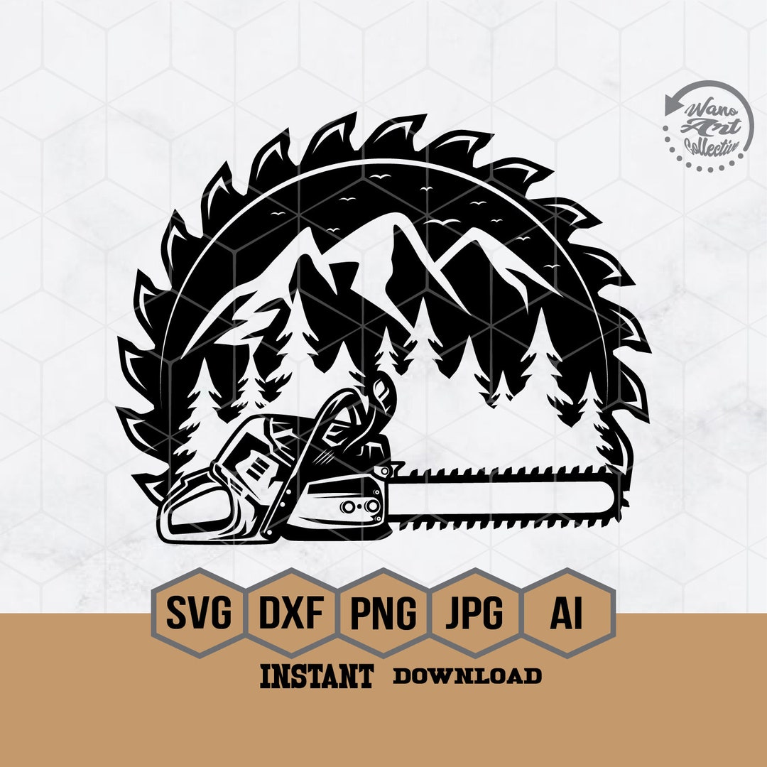 Wood Saw Blade Svg, Logger Svg, Wood Blade Svg, Lumberjack Scene Svg ...