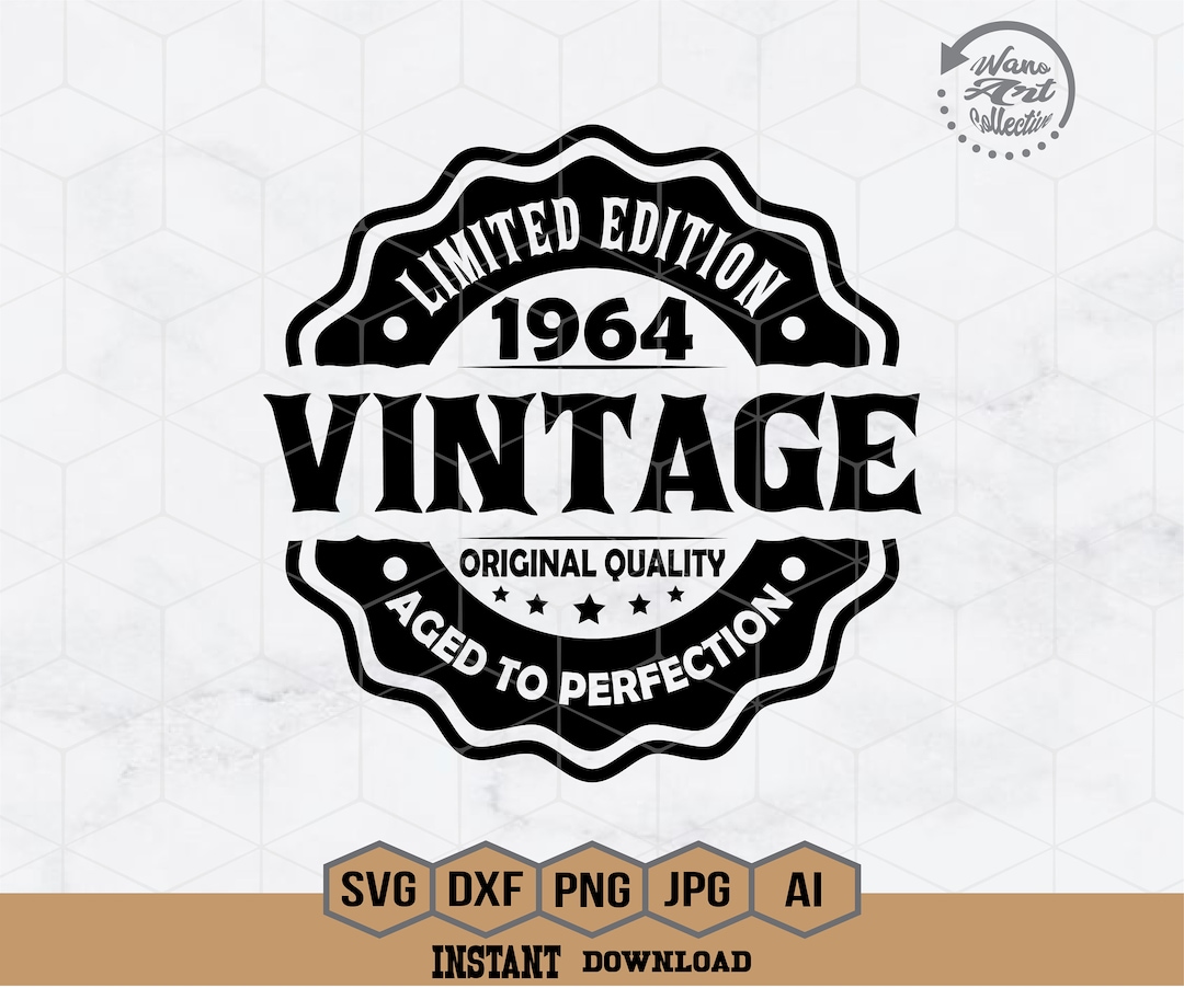 Birthday Vintage Svg | 60th Birthday Svg | Aged to Perfection Svg ...