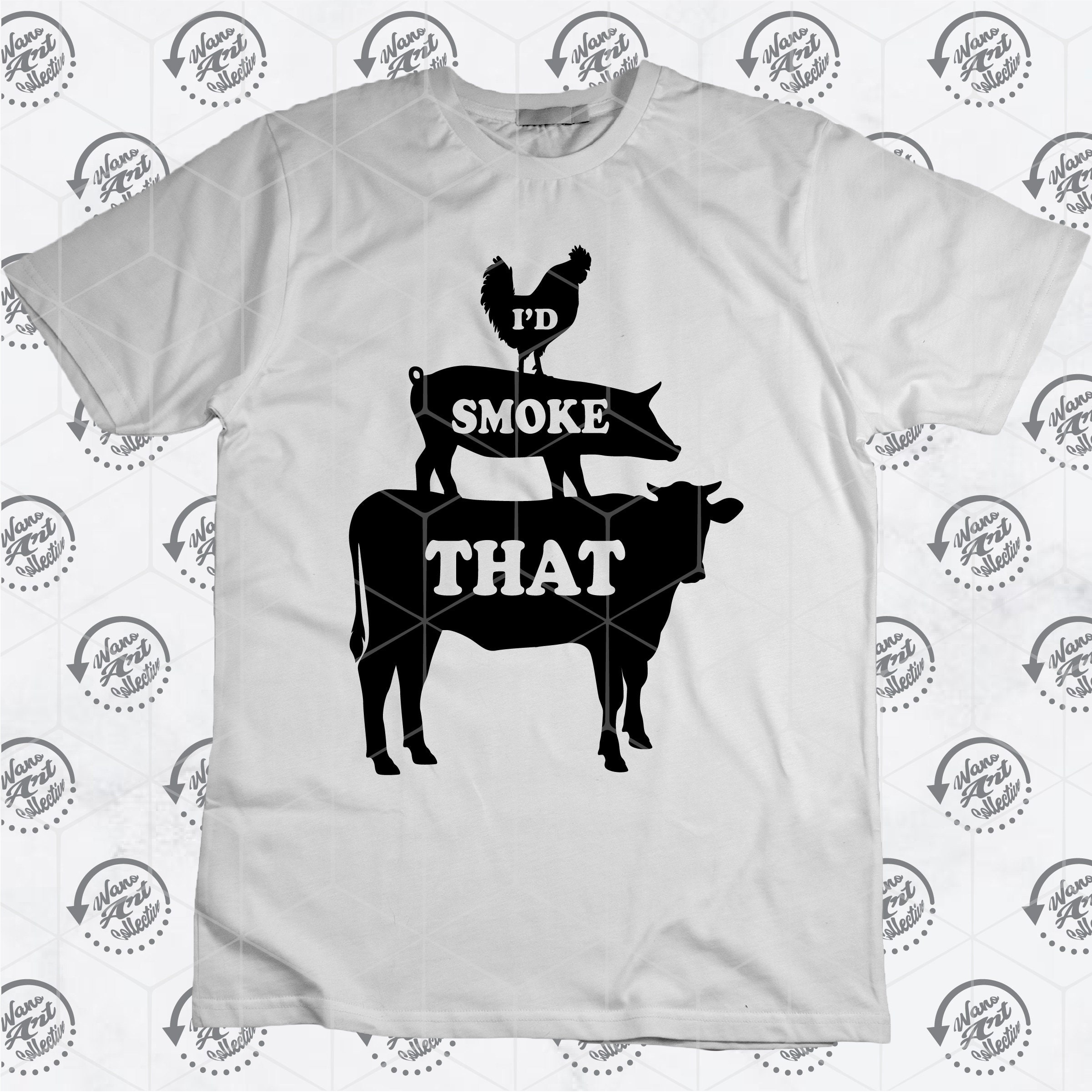 I'd Smoke That Svg | Grilling BBQ Svg | Cow Svg | Chicken Svg | Pig ...