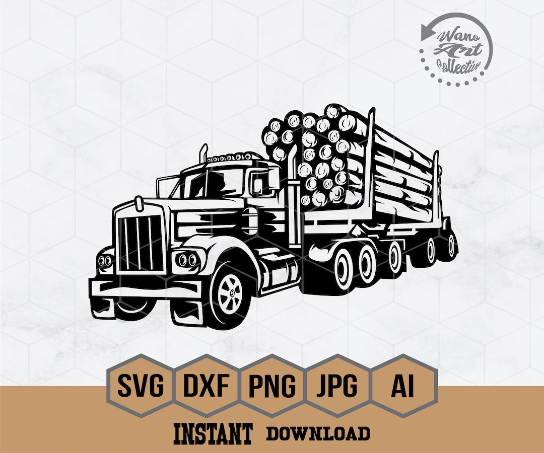 Logging Truck Svg, Big Truck Svg, Lamberjack Svg, Wood Man Shirt ...
