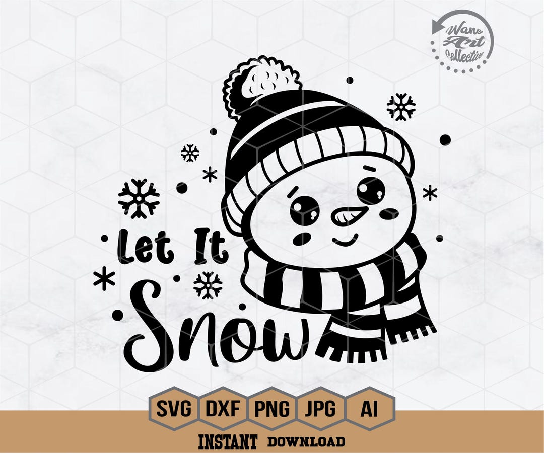 Snowman Svg | Let It Snow Svg | Christmas Snowman Svg | Snowman Face ...