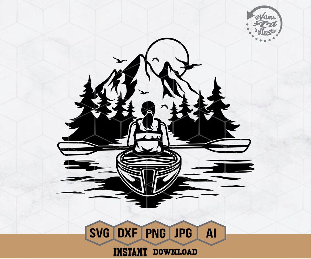 Kayak Girl Svg | Kayak Scene Svg | Adventure Svg | Kayaking Svg | Kayak ...