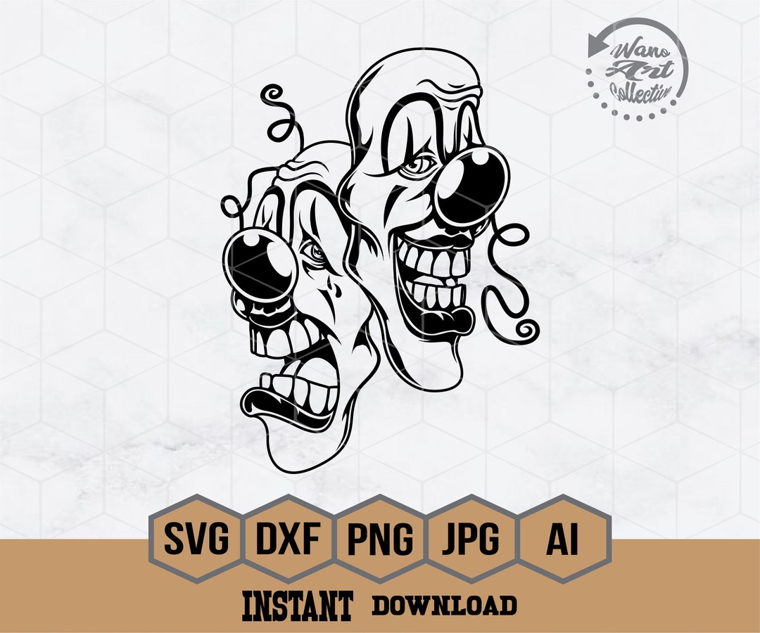 Smile Now Cry Later SVG | Clown Mask SVG | Laugh Mime Happy Sad Tattoo ...
