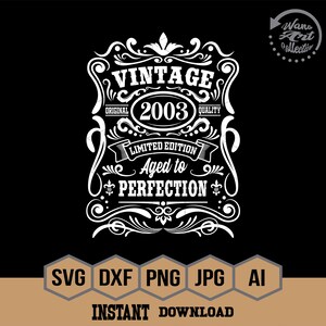 21th Birthday Svg 21th Birthday Shirt Vintage 2003 Svg 2003 Aged to ...